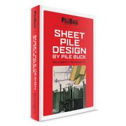 Design Considerations for Sheet Pile Structures - Pile Buck Magazine