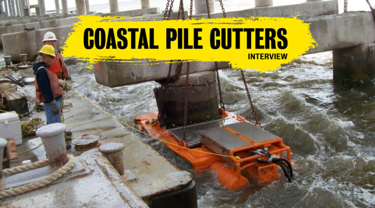 INTERVIEW: Coastal Pile Cutters - Pile Buck Magazine