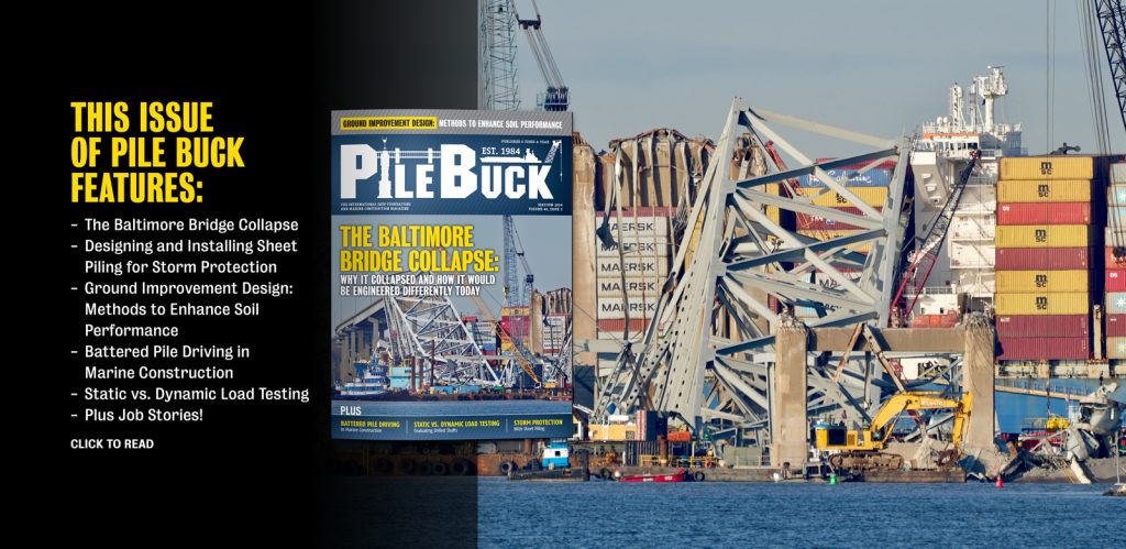 Pile Buck Magazine - Since 1984. The most trusted source for deep ...