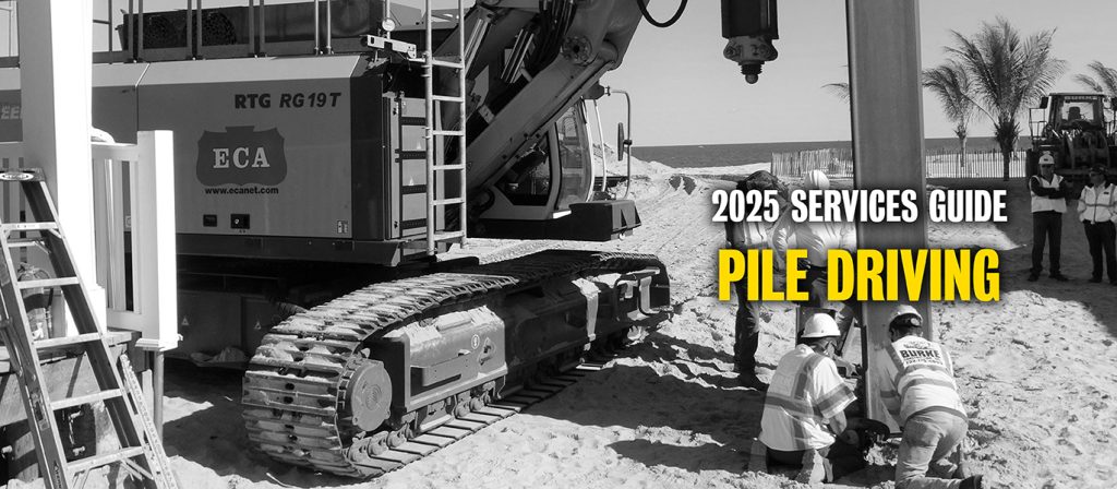 2025 Services Guide: Pile Driving Services - Pile Buck Magazine