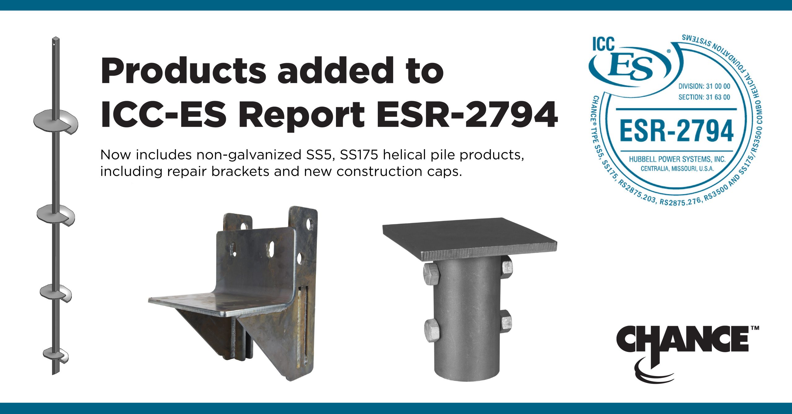 Chance Helical Piles Added to ICC-ES Report ESR-2794 - Pile Buck Magazine